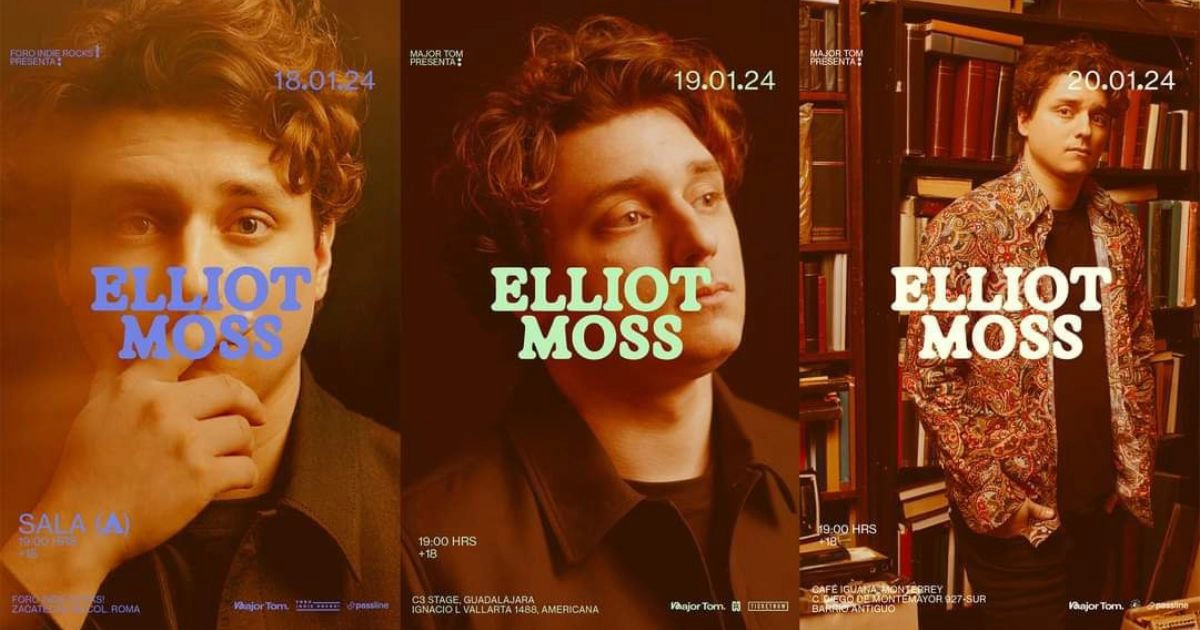 Elliot Moss regresa a México: Fechas y Lugares para Enero 2024